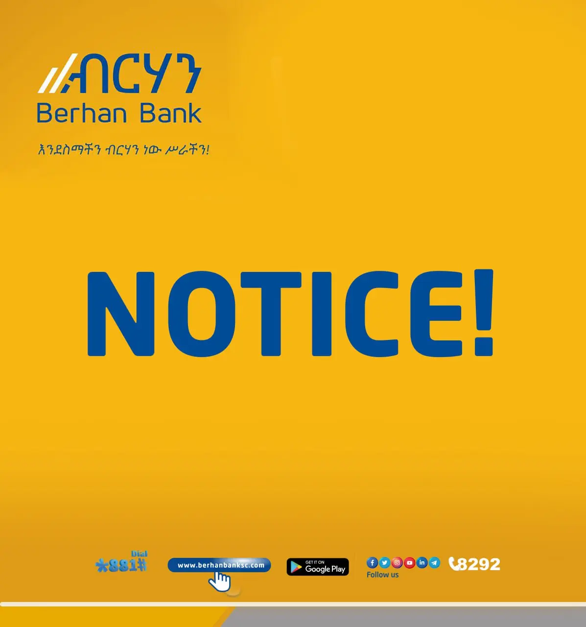 ለክቡራን ደንበኞቻችን - Berhan Bank S.C